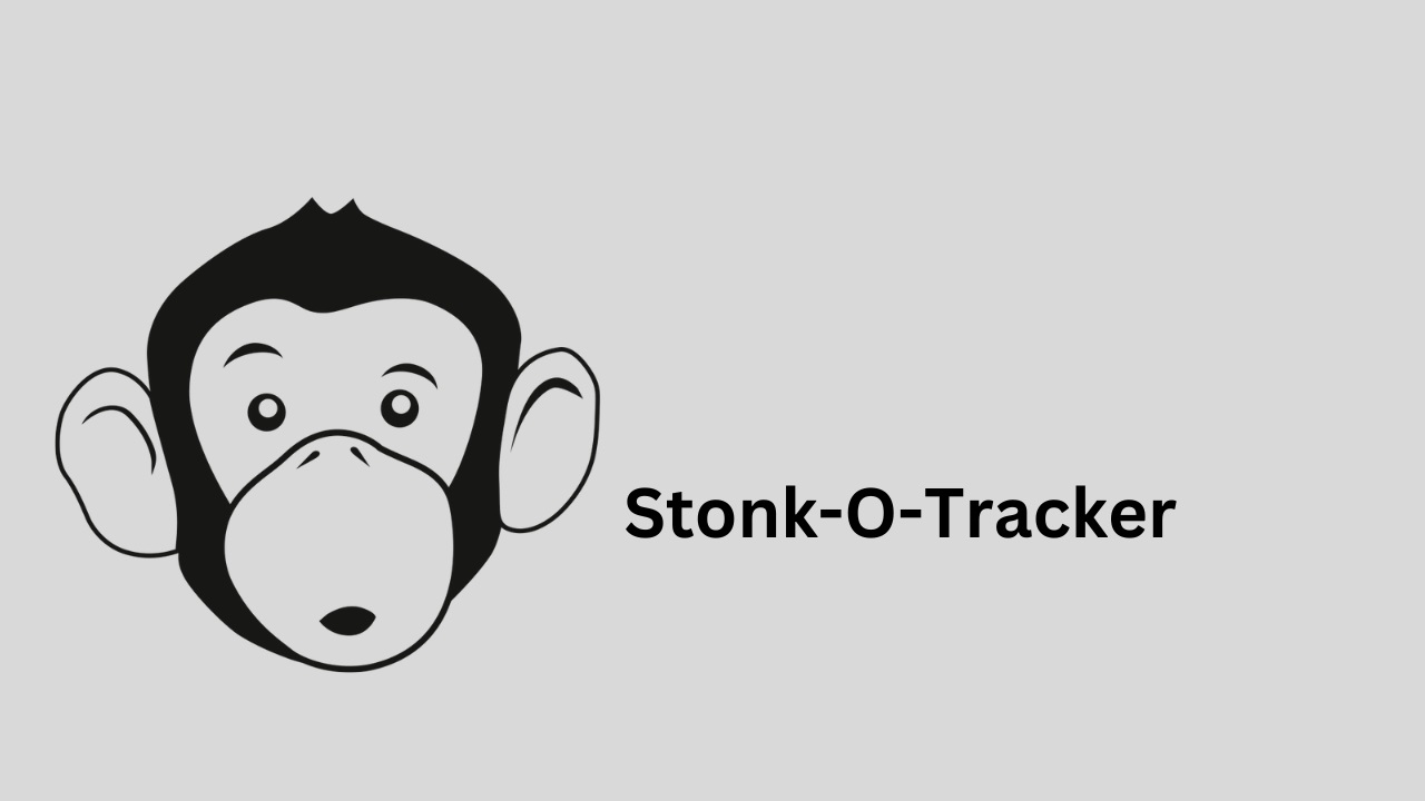 Stonk O Tracker: A Manual for Stock Market Tracking - Plants Magazine